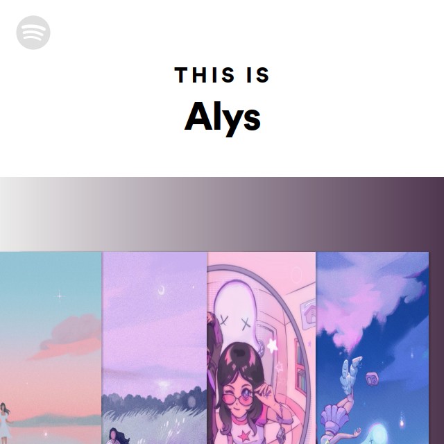 This Is Alys - playlist by Spotify | Spotify