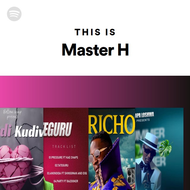 This Is Master H | Spotify Playlist