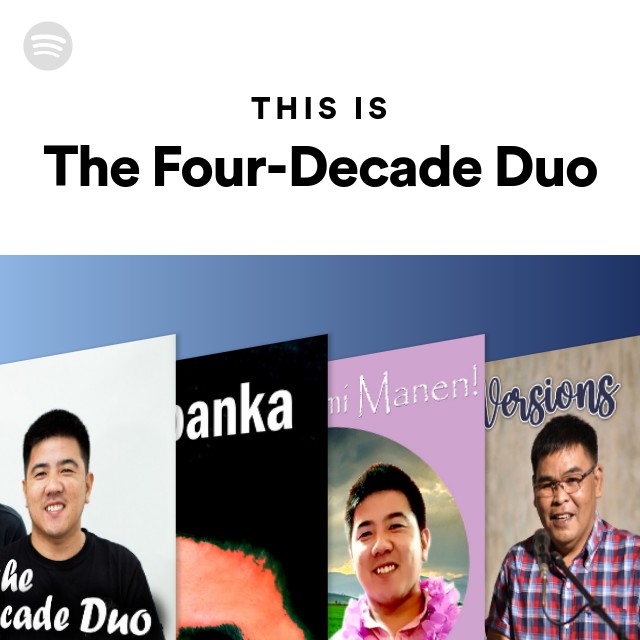 This Is The Four-Decade Duo - playlist by Spotify | Spotify