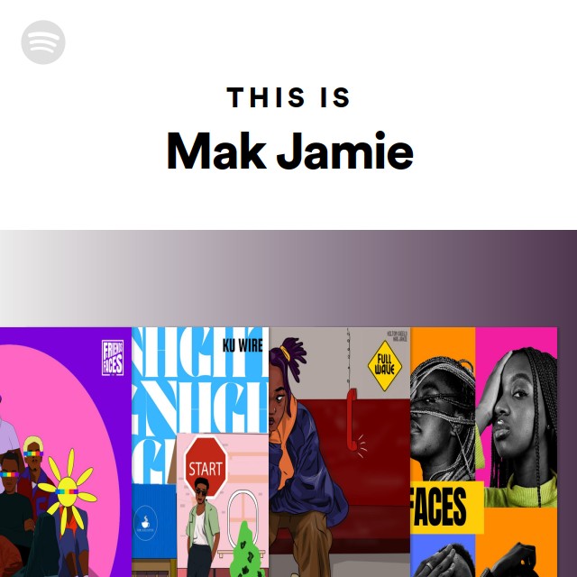 This Is Mak Jamie | Spotify Playlist