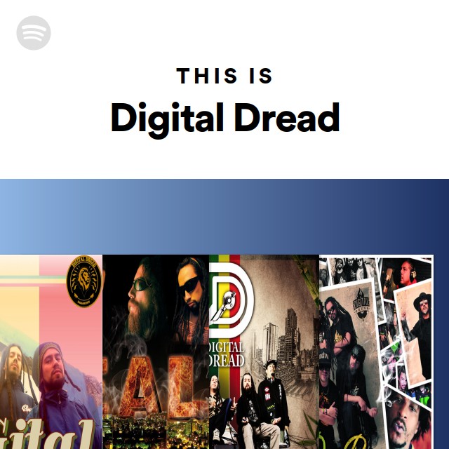 This Is Digital Dread - playlist by Spotify | Spotify