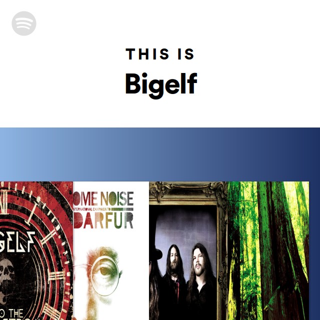 This Is Bigelf - playlist by Spotify | Spotify