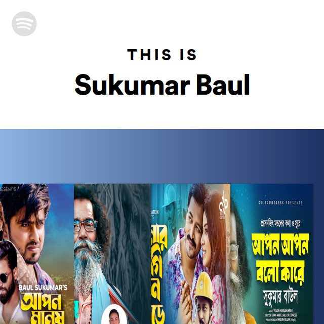 This Is Sukumar Baul - playlist by Spotify | Spotify