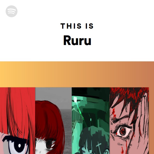 This Is Ruru | Spotify Playlist