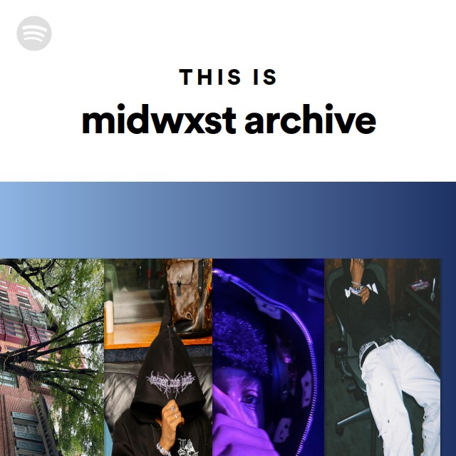 This Is midwxst archive - playlist by Spotify | Spotify