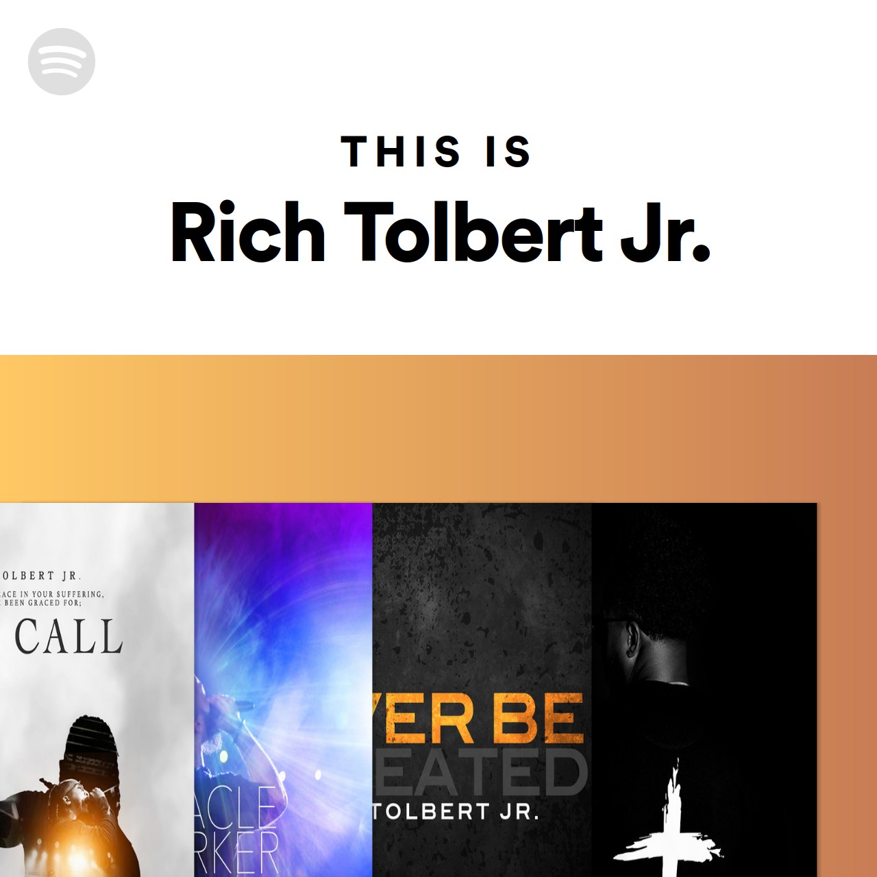 This Is Rich Tolbert Jr. | Spotify Playlist
