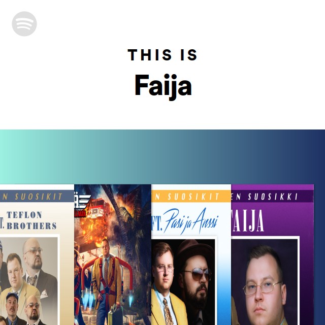This Is Faija - playlist by Spotify | Spotify