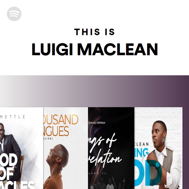 This Is LUIGI MACLEAN | Spotify Playlist
