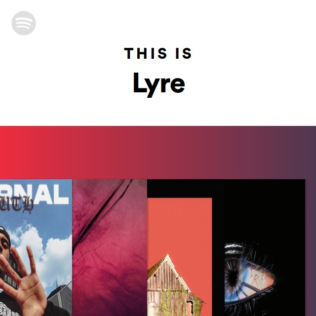 This Is Lyre - playlist by Spotify | Spotify