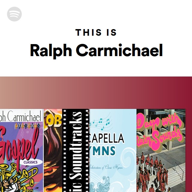 This Is Ralph Carmichael | Spotify Playlist