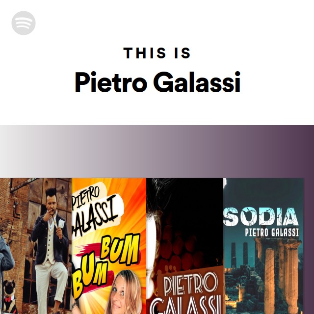 This Is Pietro Galassi - playlist by Spotify | Spotify