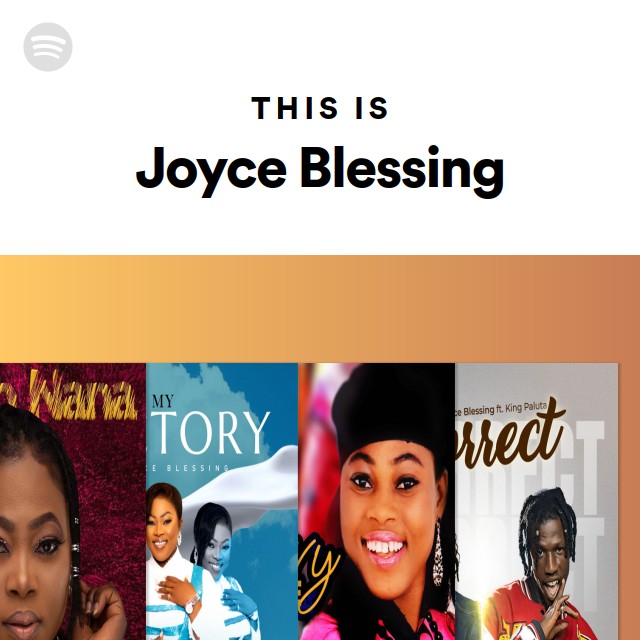 This Is Joyce Blessing - playlist by Spotify | Spotify