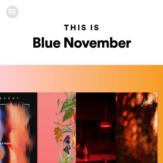 This Is Blue November | Spotify Playlist