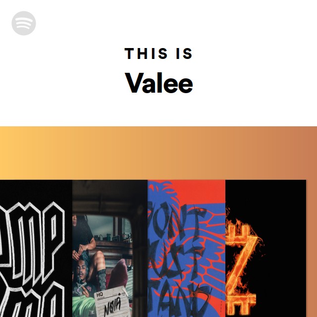 This Is Valee - playlist by Spotify | Spotify