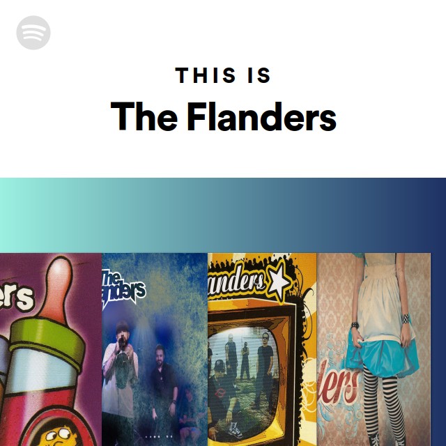 This Is The Flanders - playlist by Spotify | Spotify