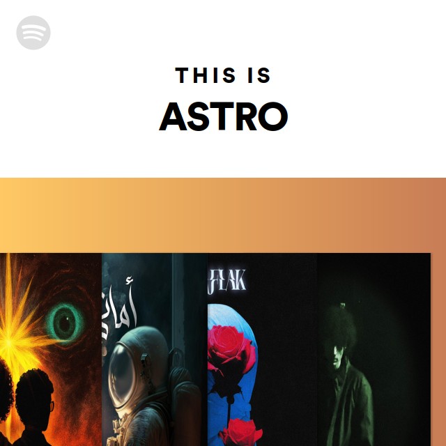This Is ASTRO | Spotify Playlist