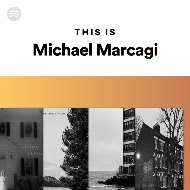This Is Michael Marcagi | Spotify Playlist