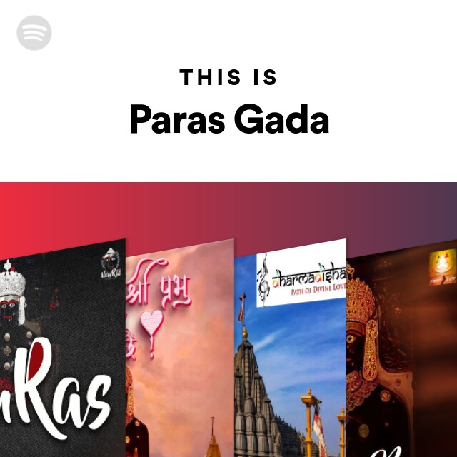 This Is Paras Gada | Spotify Playlist