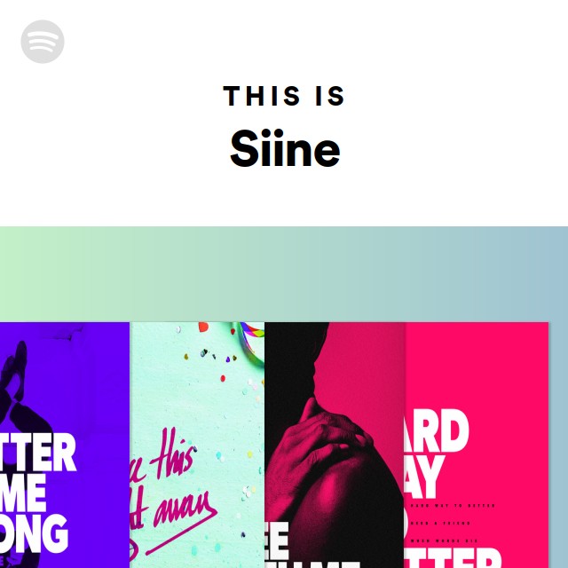 This Is Siine - playlist by Spotify | Spotify