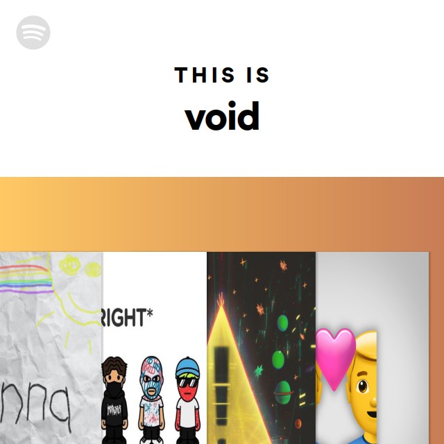 This Is void - playlist by Spotify | Spotify