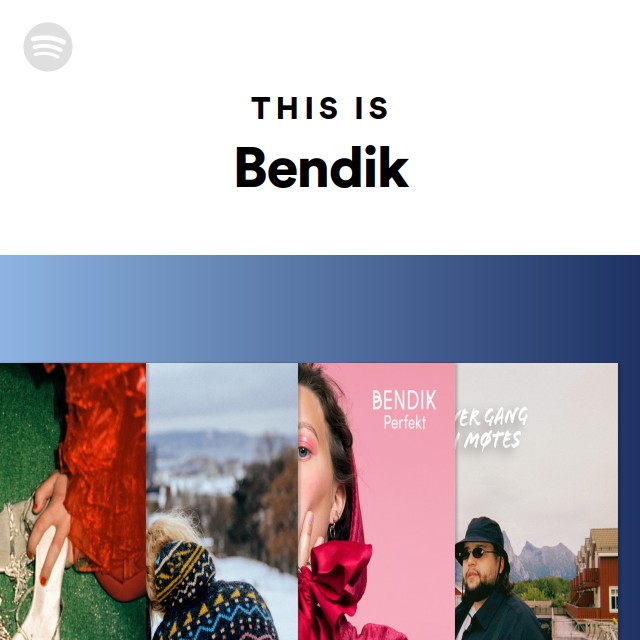 This Is Bendik - playlist by Spotify | Spotify
