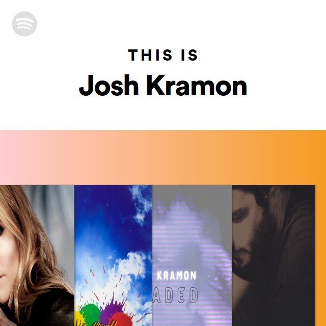 This Is Josh Kramon - playlist by Spotify | Spotify