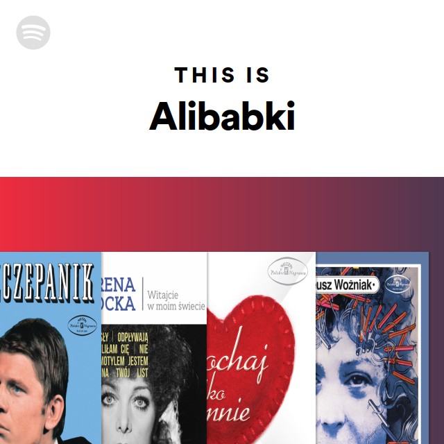 This Is Alibabki - playlist by Spotify | Spotify
