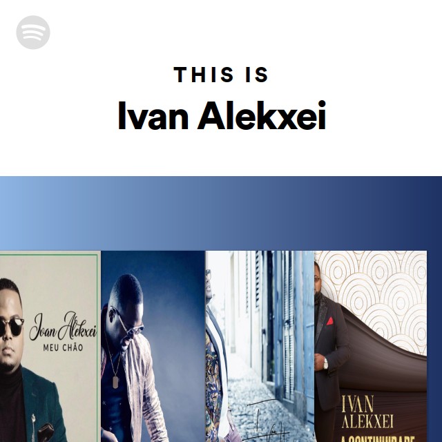 This Is Ivan Alekxei - playlist by Spotify | Spotify