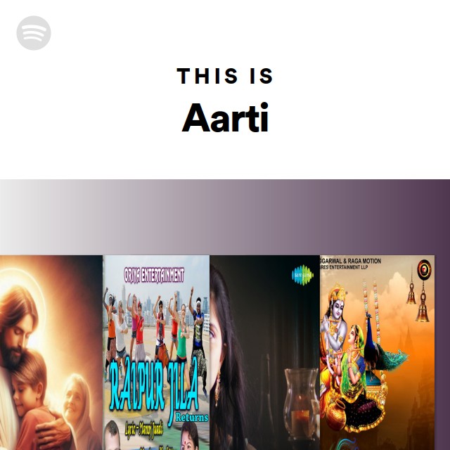This Is Aarti - playlist by Spotify | Spotify
