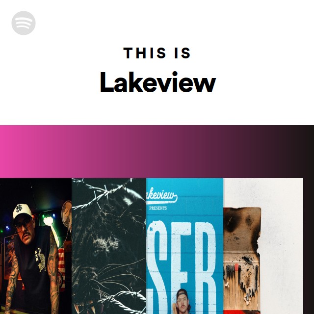 This Is Lakeview - playlist by Spotify | Spotify