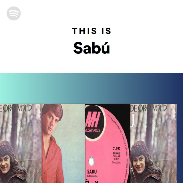 This Is Sabú - playlist by Spotify | Spotify