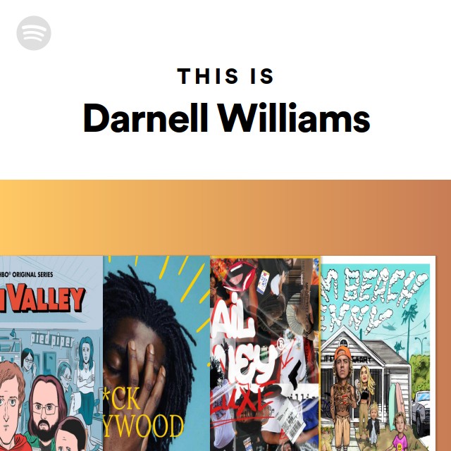 This Is Darnell Williams - playlist by Spotify | Spotify