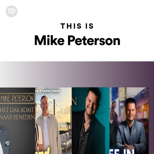 This Is Mike Peterson - playlist by Spotify | Spotify