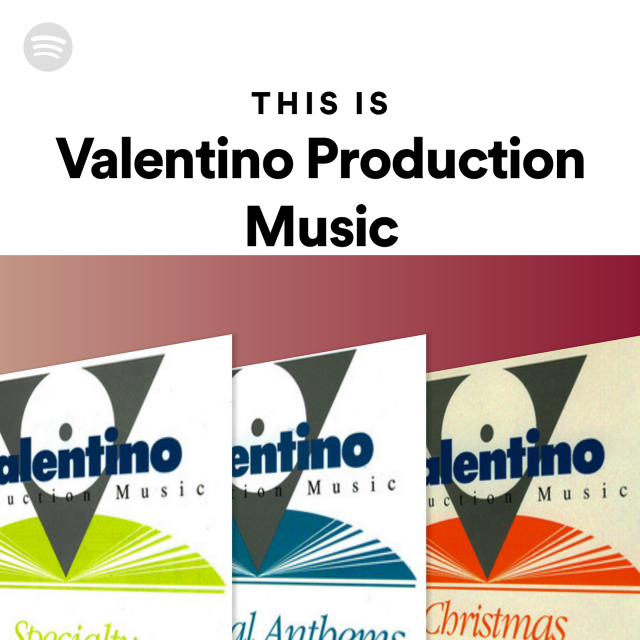 This Is Valentino Production Music - playlist by Spotify | Spotify