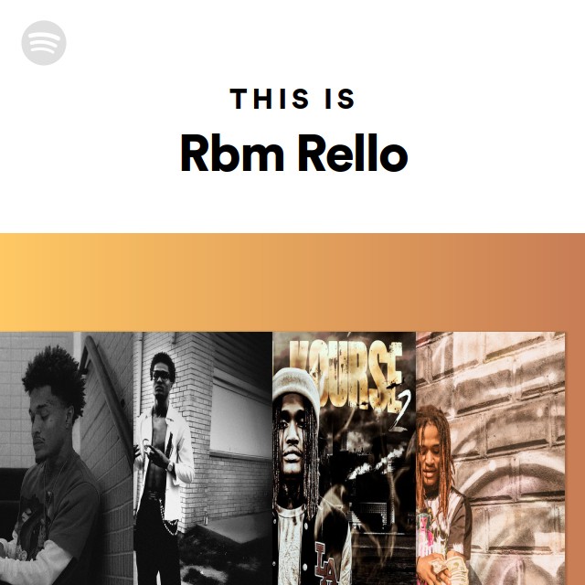 This Is Rbm Rello - playlist by Spotify | Spotify