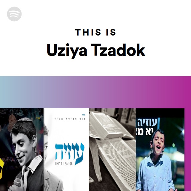 This Is Uziya Tzadok | Spotify Playlist