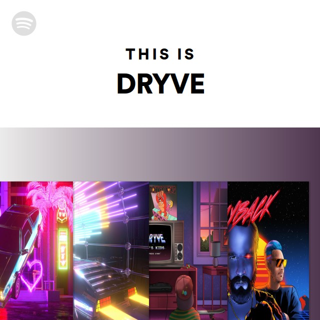 This Is DRYVE - playlist by Spotify | Spotify