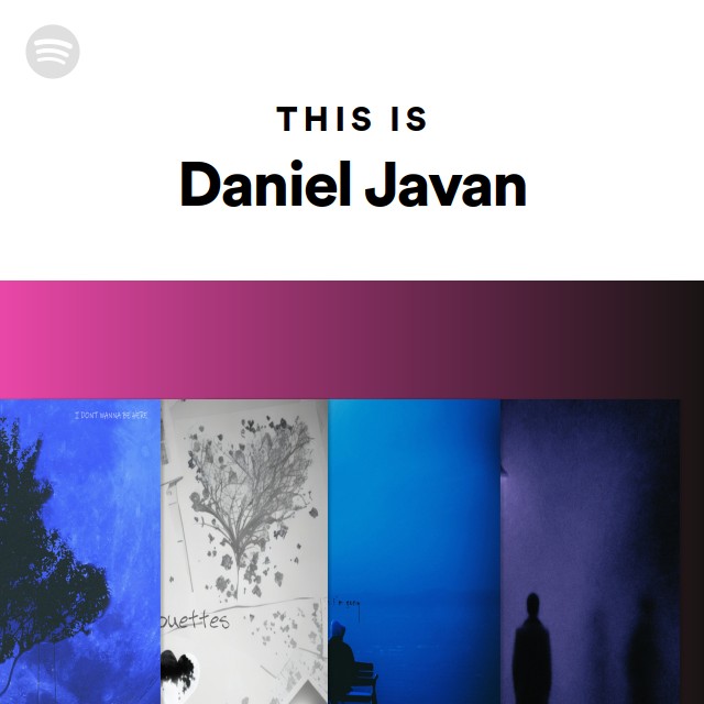 This Is Daniel Javan | Spotify Playlist