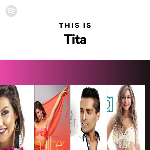 This Is Tita - playlist by Spotify | Spotify