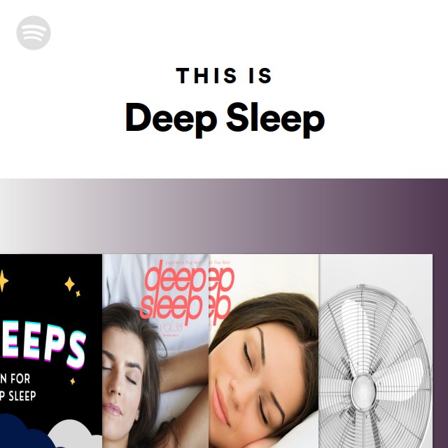 This Is Deep Sleep - playlist by Spotify | Spotify