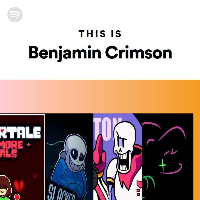 This Is Benjamin Crimson - playlist by Spotify | Spotify
