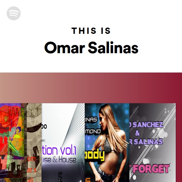 This Is Omar Salinas - playlist by Spotify | Spotify