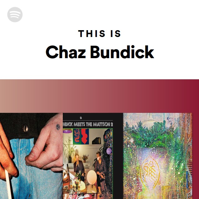 This Is Chaz Bundick - playlist by Spotify | Spotify