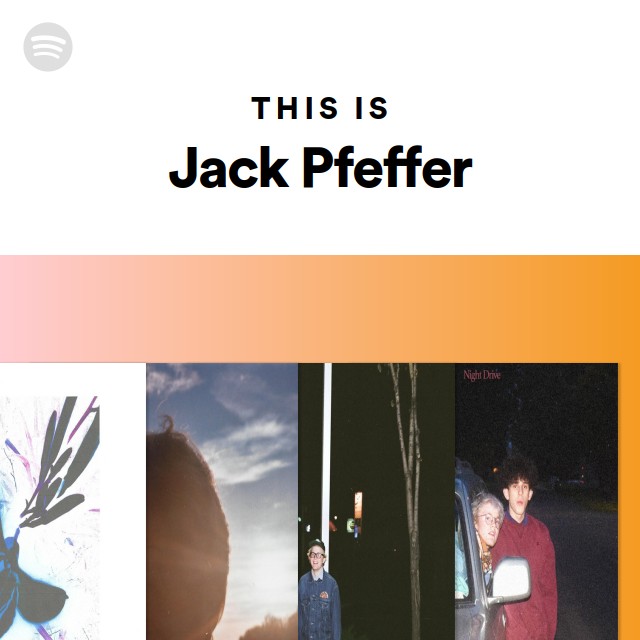 This Is Jack Pfeffer | Spotify Playlist