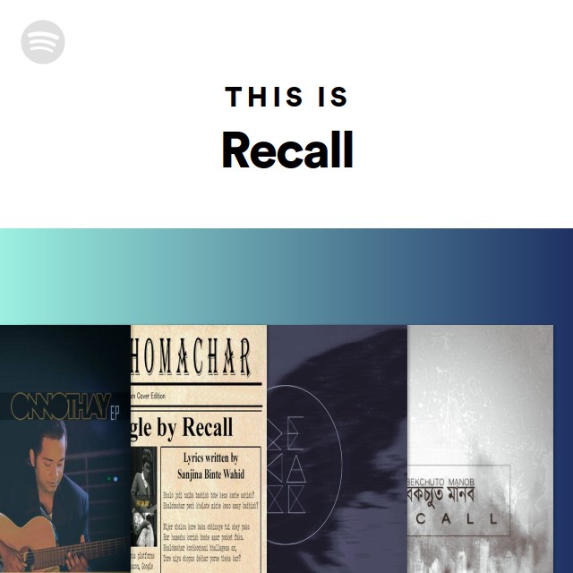 This Is Recall - playlist by Spotify | Spotify
