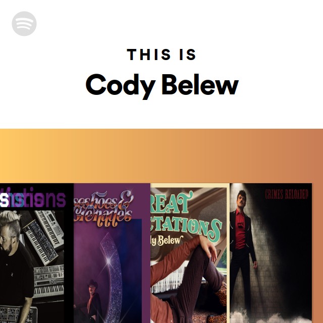 This Is Cody Belew - playlist by Spotify | Spotify