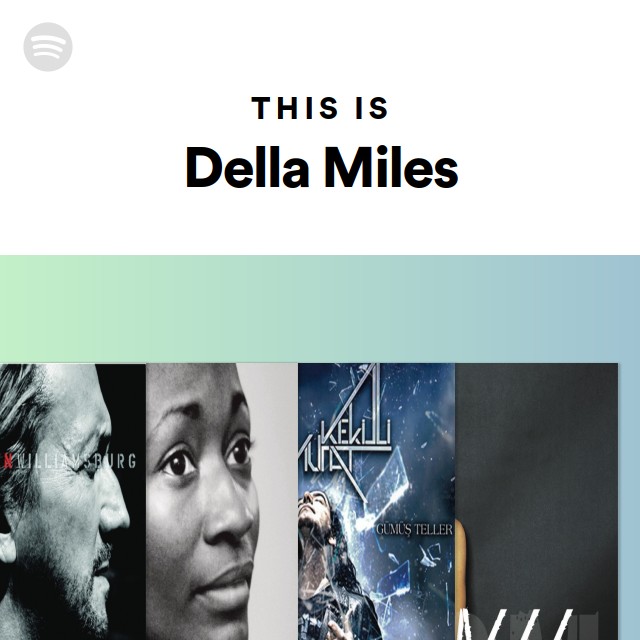 This Is Della Miles | Spotify Playlist