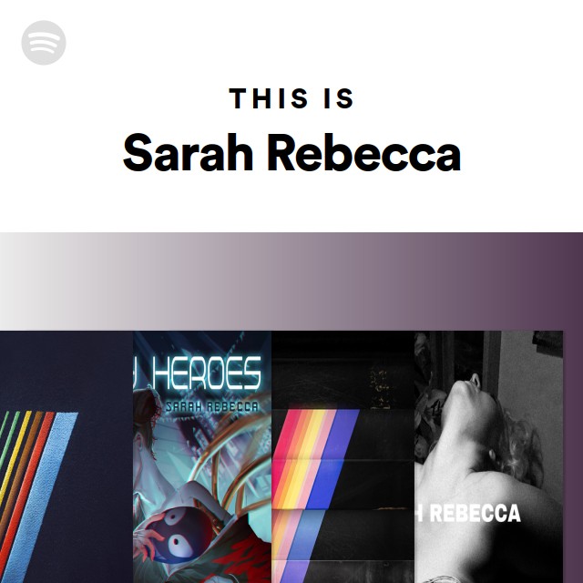 This Is Sarah Rebecca - playlist by Spotify | Spotify