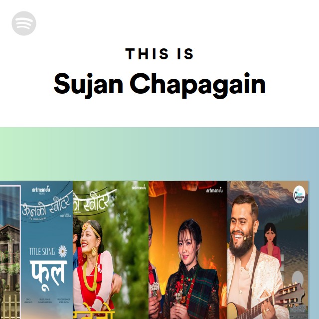 This Is Sujan Chapagain | Spotify Playlist