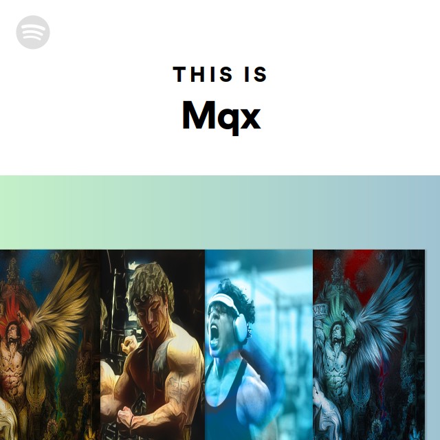 This Is Mqx - playlist by Spotify | Spotify